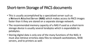 Storage Devices In PACS | PPTX