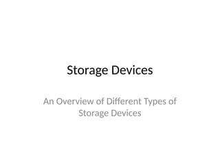 On q computer Storage_Devices_Presentation.pptx
