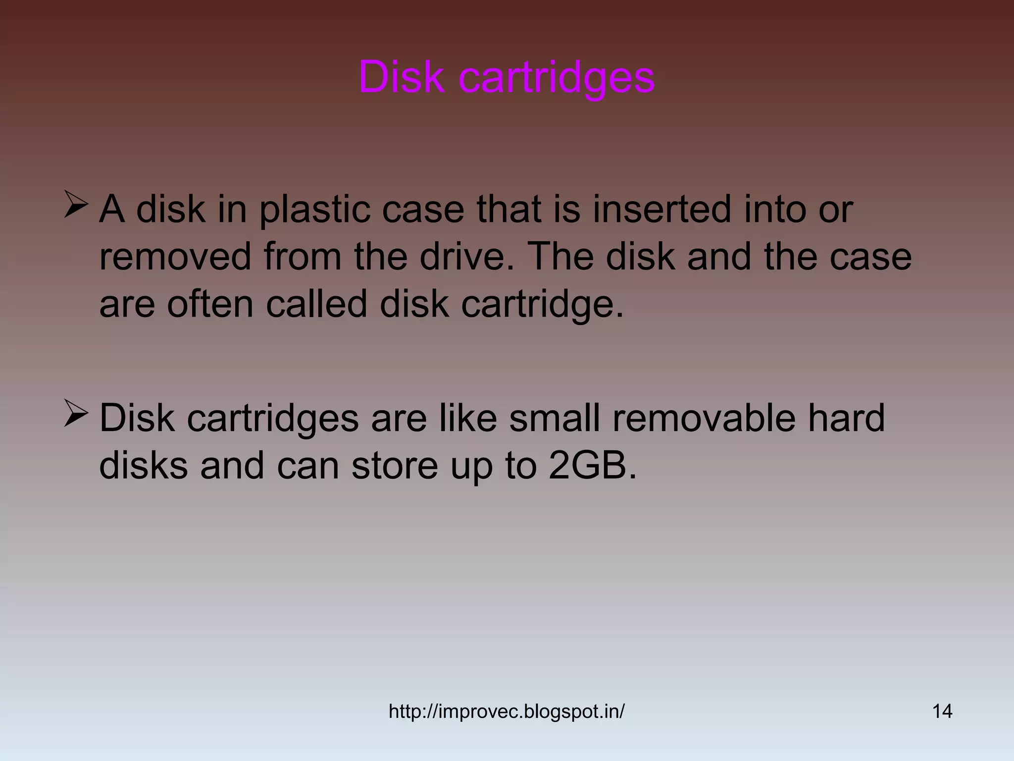 Storage devices used in cmp13to14 | PPT | Data Storage and Warehousing ...