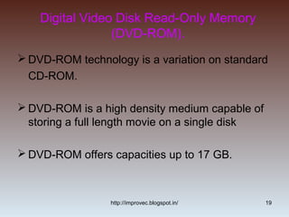Storage devices used in cmp13to14 | PPT | Data Storage and Warehousing ...