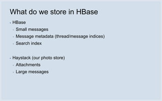 Storage Infrastructure Behind Facebook Messages | PPT