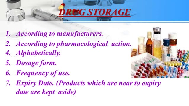 Storage & maintenance of medicines. | PPTX