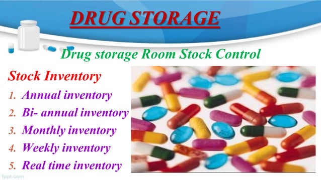 Storage & maintenance of medicines. | PPTX