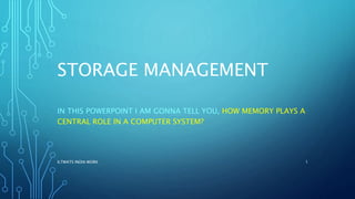 Storage management | PPTX