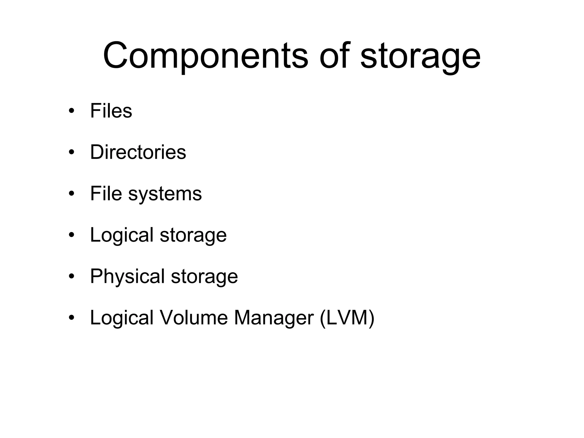 Storage Management in Linux OS.ppt