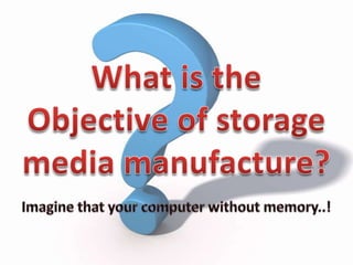 Storage media | PPTX
