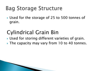 Storage of agricultural commodities | PPTX