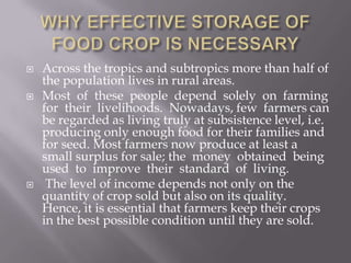 Storage of crop grains | PPTX