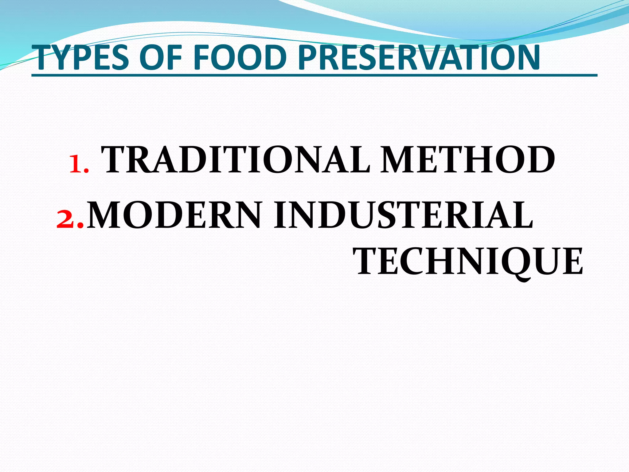 food storage and preservation | PPTX