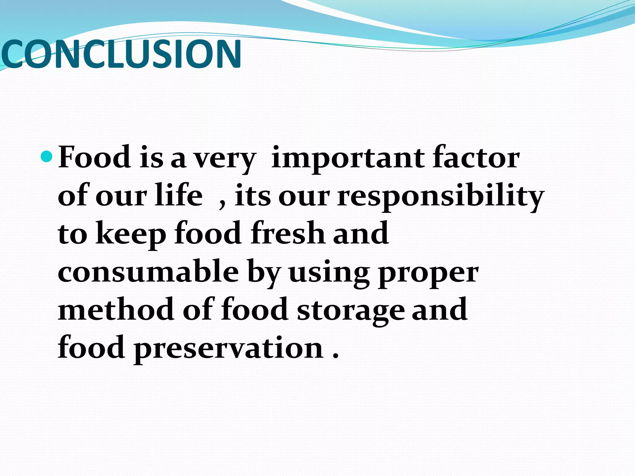 food storage and preservation | PPTX