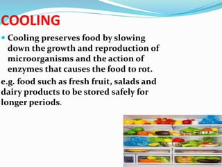 food storage and preservation | PPTX