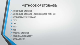 Storage of Vegetable Crops .pptx