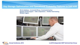 Storage Optimization and Operational Simplicity in SAP Adaptive Server ...