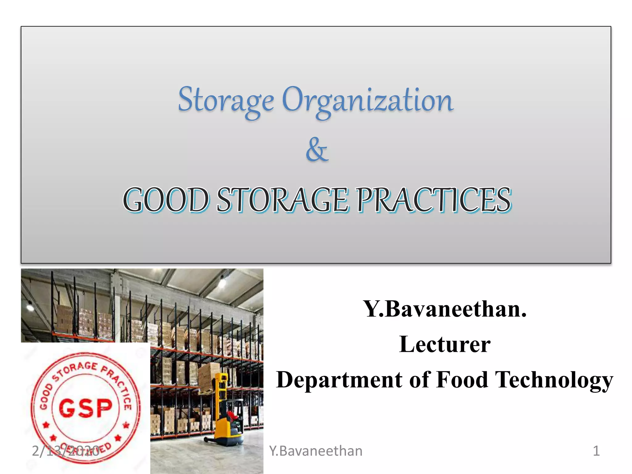 Storage organization & gsp | PPT