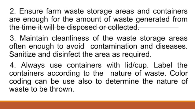 STORAGE PRACTICE AND PRICIPLES FOR WASTE MATERIALS.pptx | Agriculture ...