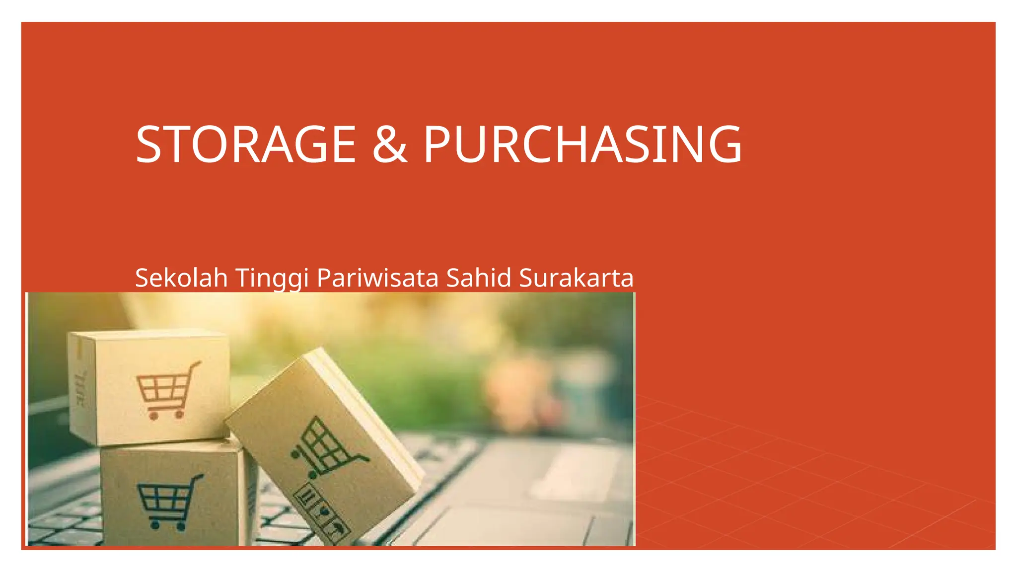 KITCHEN STORAGE & PURCHASING OPERATION .pptx