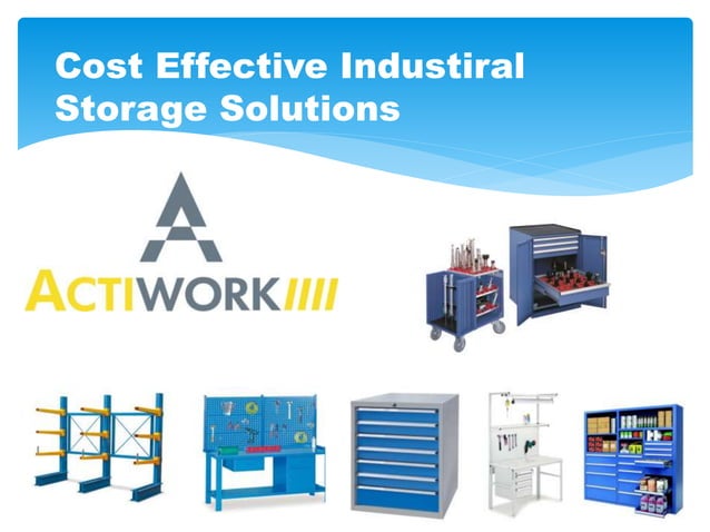 Heavy-Duty Storage Solutions in Industries | PPT