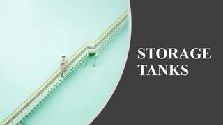 STORAGE TANKS.pptx