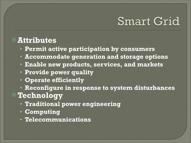 Storage Technologies for the Smart Grid - Bob Hebner | PPT