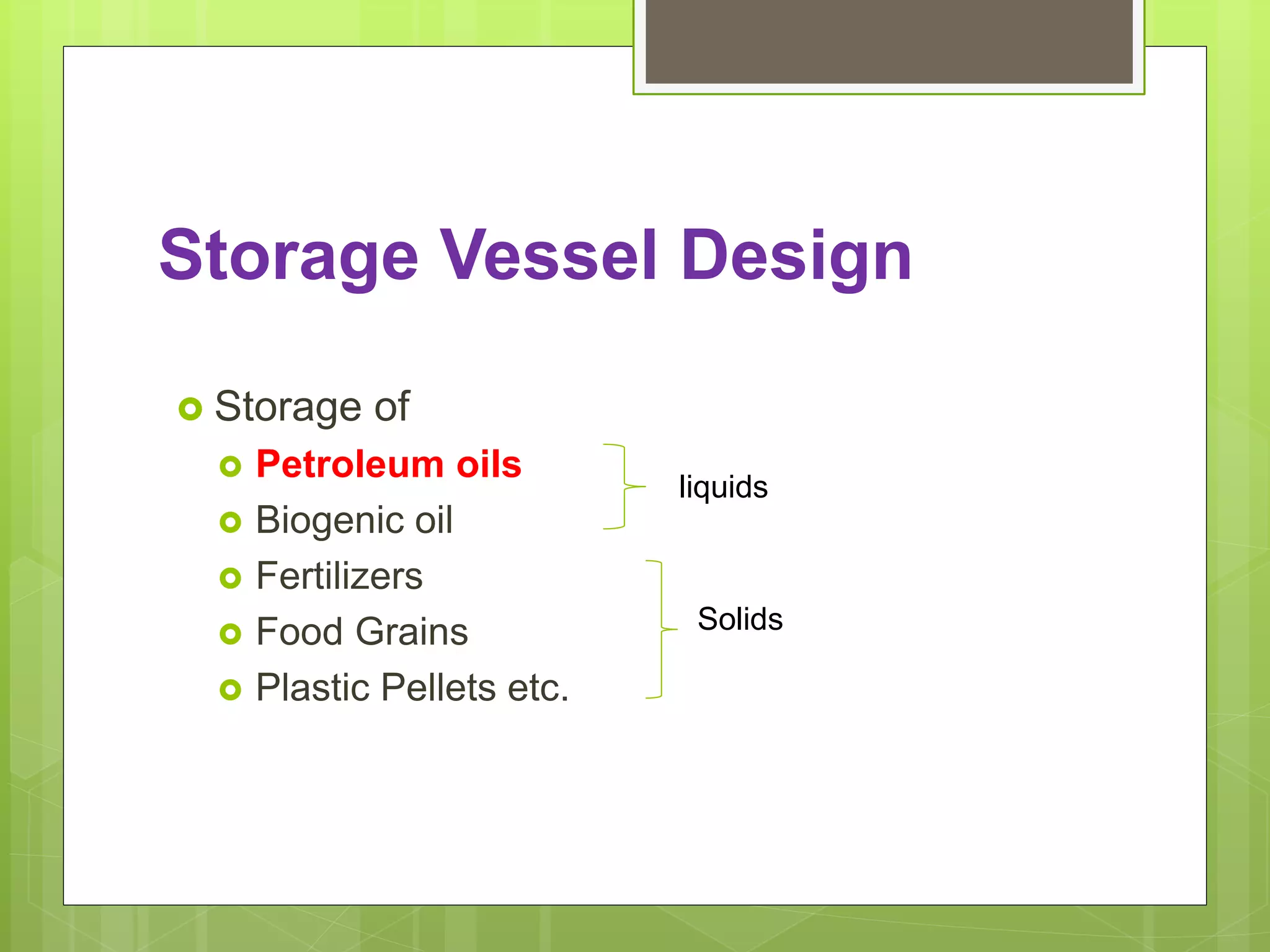 Storage vessel design | PPTX