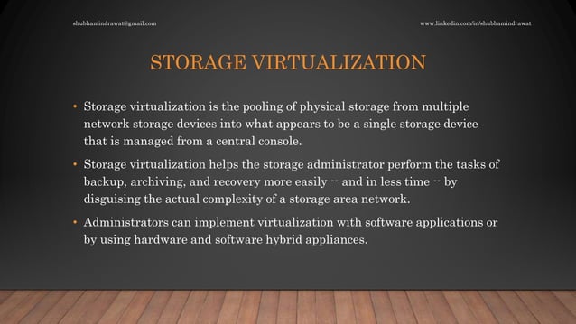 Storage virtualization on storage devices | PPTX