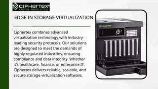 Storage Virtualization Software - Manage Your Data For Future.pptx