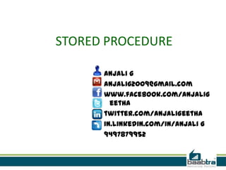 Stored procedure | PPTX | Databases | Computer Software and Applications