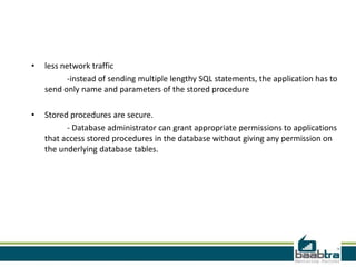 Stored procedure | PPTX | Databases | Computer Software and Applications