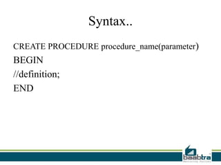 Stored procedures and cursors | PPTX