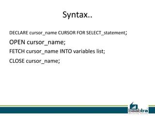 Stored procedures and cursors | PPTX