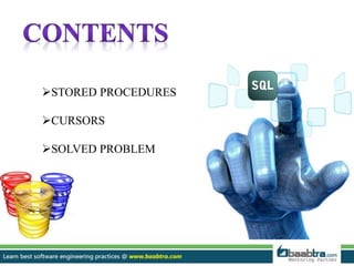 Stored procedures with cursors | PPT