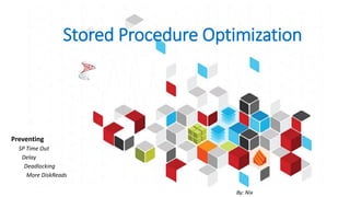 Stored procedure tuning and optimization t sql | PPTX | Databases | Computer Software and ...