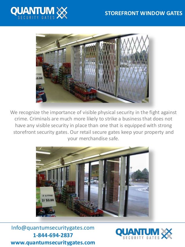 Storefront security with quantum security gates