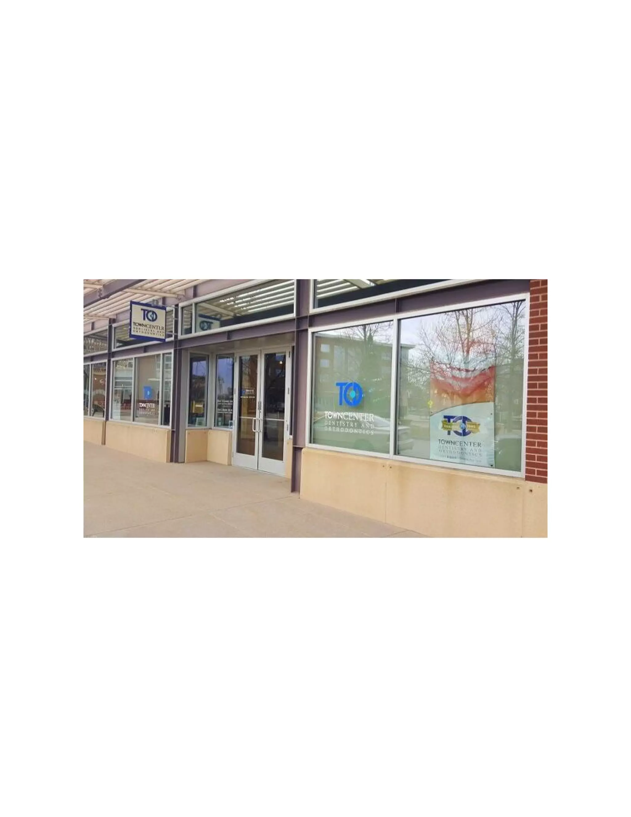 Storefront view of Denver dentist Towncenter Dentistry And Orthodontics ...