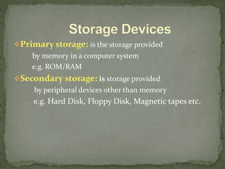 Storege or memory devises | PPT