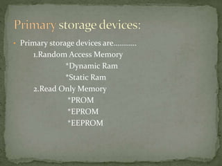 Storege or memory devises | PPT