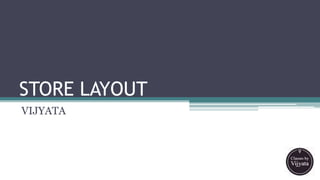 Store Layout Design | PPTX