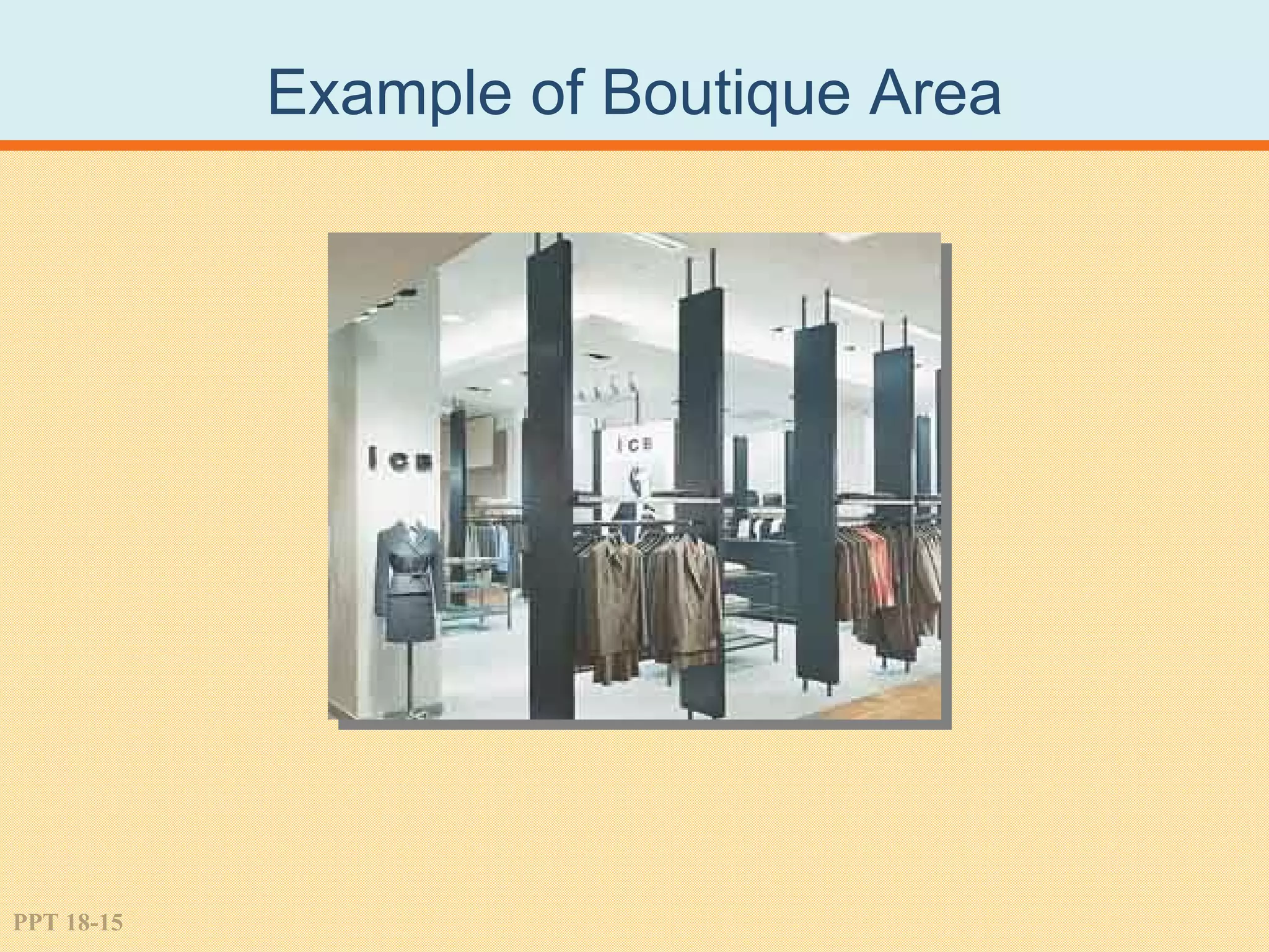 Store layout, design and merchandising | PPT