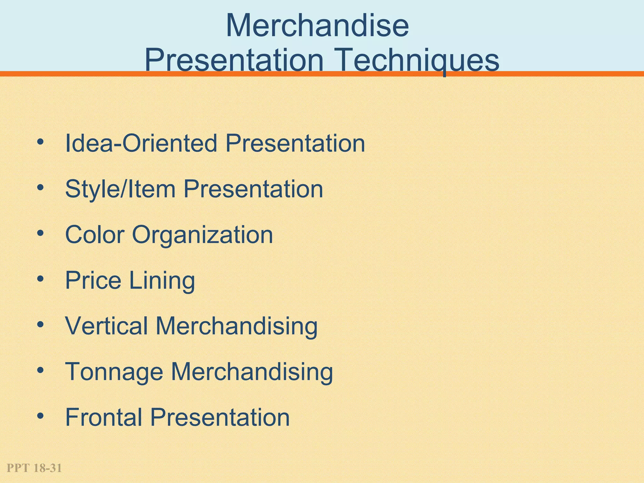 Store layout, design and merchandising | PPT