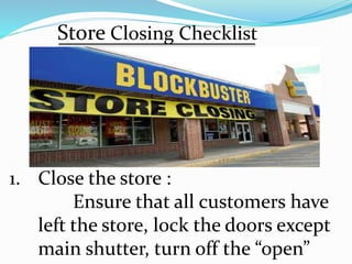 Store opening and closing presentation for organization | PPTX