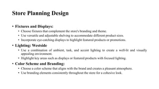 Retail Store Planning Design and its trends.pptx