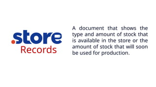 Store Records (Definition, Terminologies)pptx | PPTX