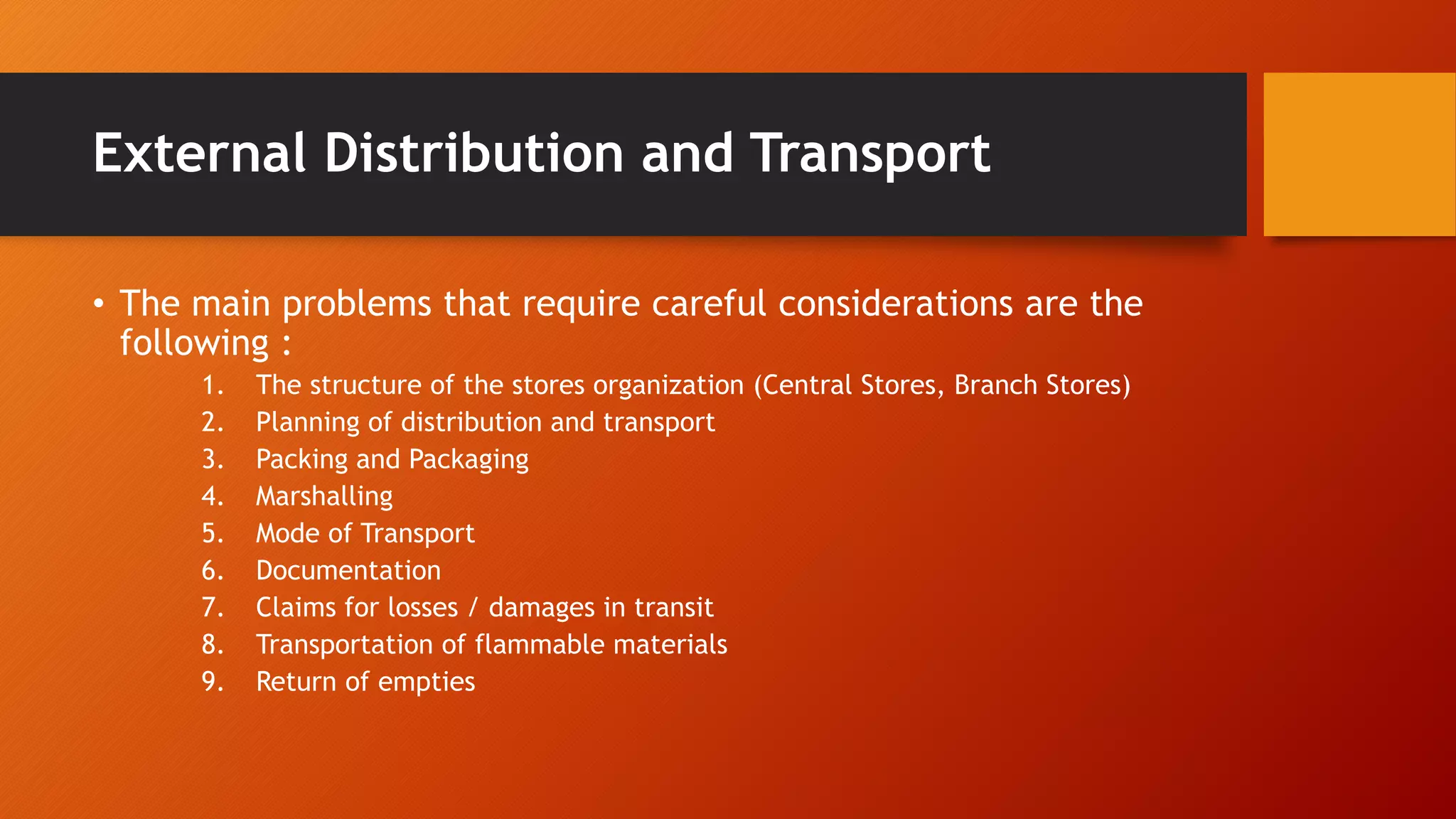 Stores Distribution and Transportation | PPTX