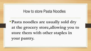 Store Starch and Cereal Dishes.pptx