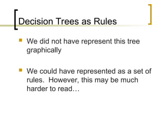 Storey_DecisionTrees explain ml algo.ppt