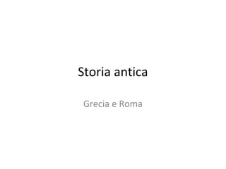 Storia antica Grecia e Roma slideshare | PPT