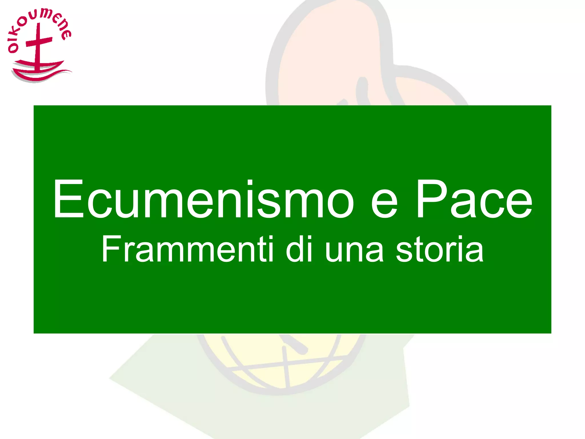 Storia chiese pace | PPT