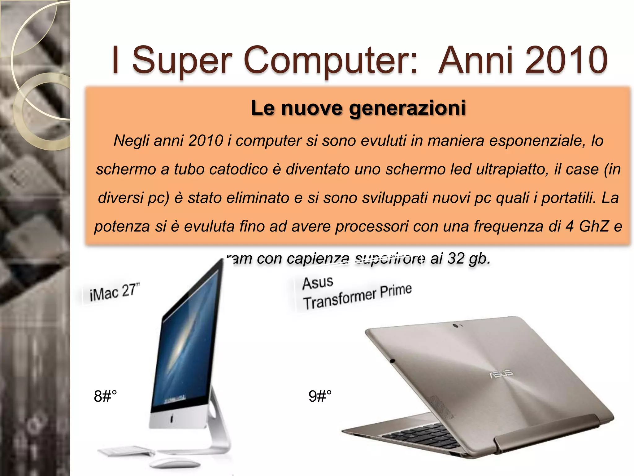 Storia del computer:dagli anni 50' ad oggi... | PPTX