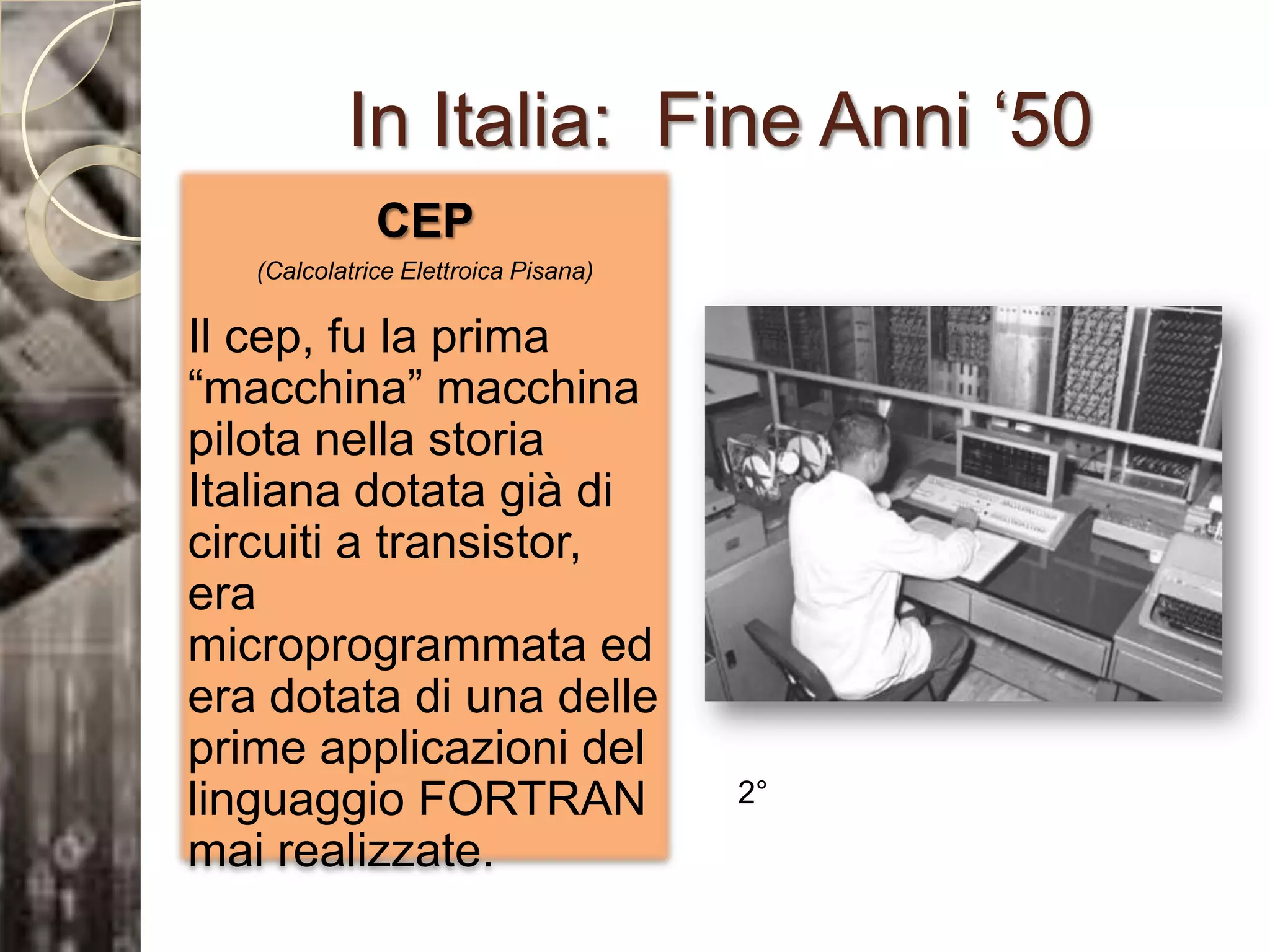 Storia del computer:dagli anni 50' ad oggi... | PPTX