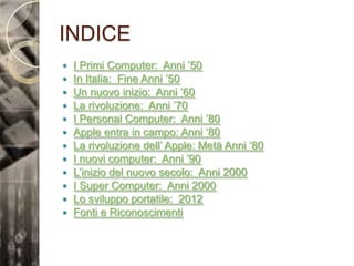 Storia del computer:dagli anni 50' ad oggi... | PPTX
